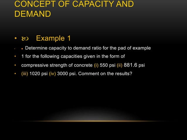 Concept of demand and capacity for Civil Engineering | PPTX