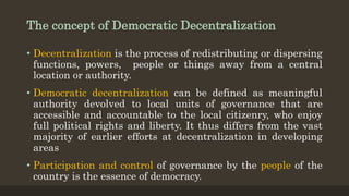 Concept of democratic decentralization | PPT