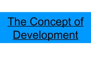 Concept of development, human development index and its parameters ...