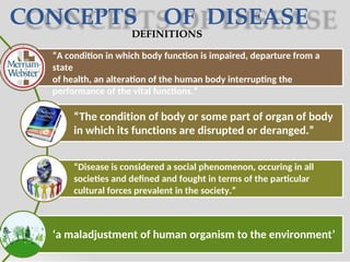 Concept Of Disease 4th year community medicine, health department.pptx