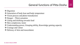 CONCEPT OF DOSHA IN AYUVREDA | PPTX