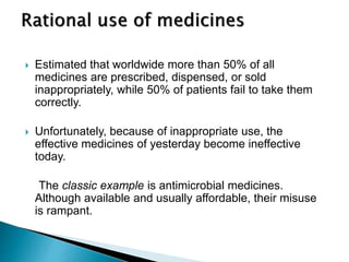 Concept of essential medicines and rational use of medicines | PPTX
