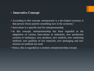 Concept of entrepreneurship | PPTX