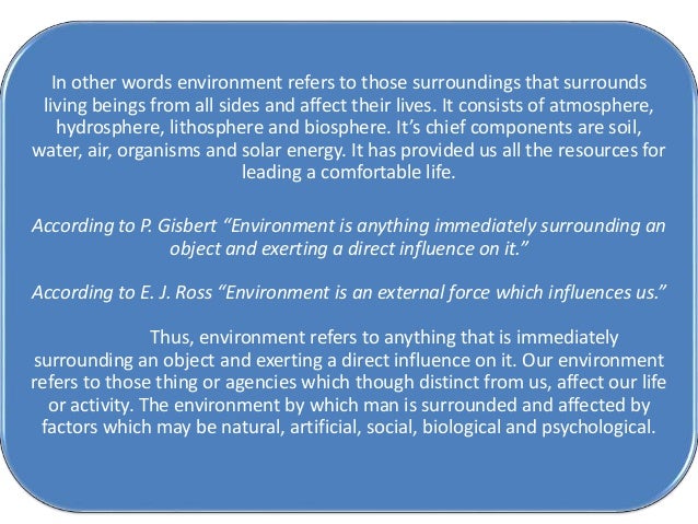 Concept of environment