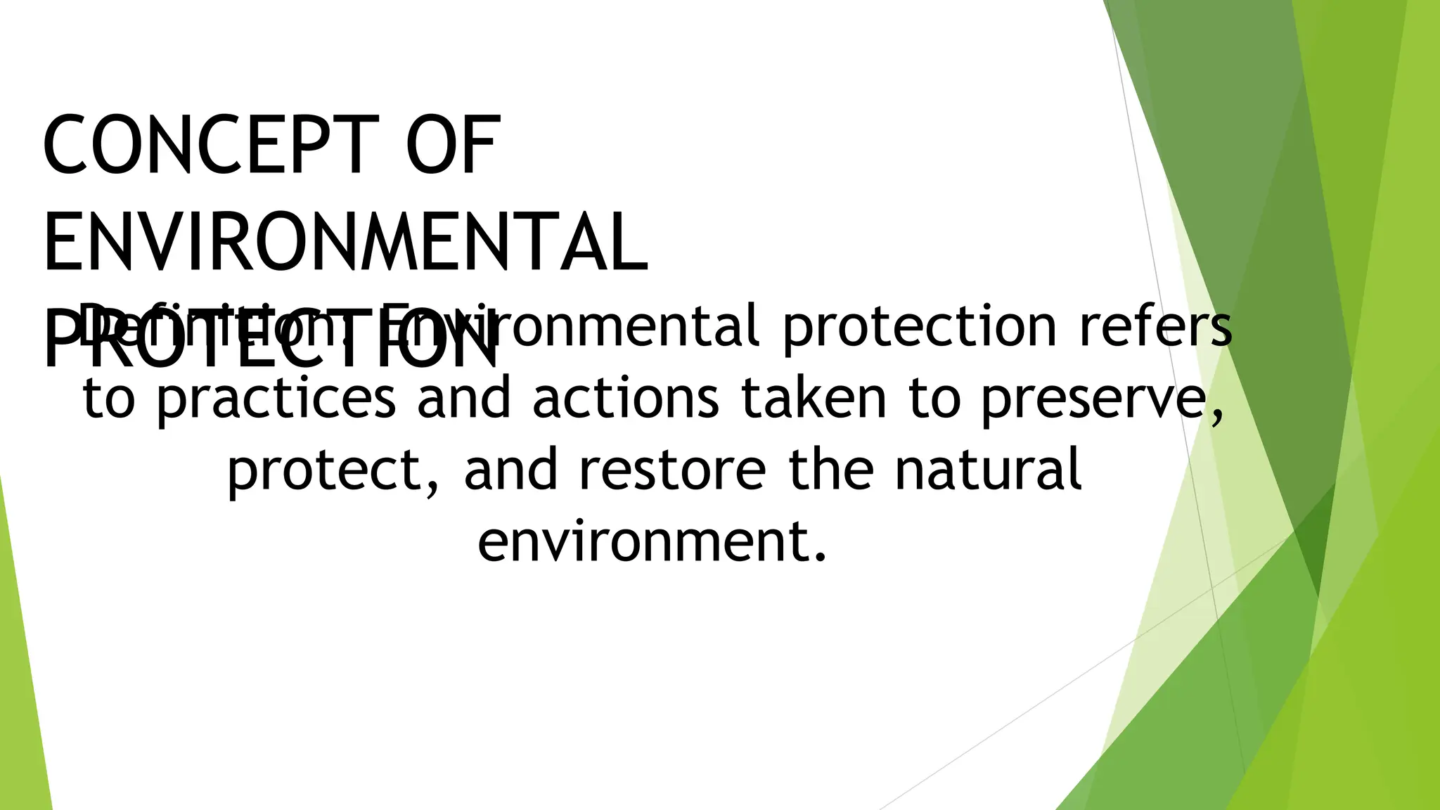Concept of environmental protection H batch ppt.pptx
