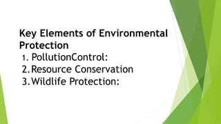 Concept of environmental protection H batch ppt.pptx