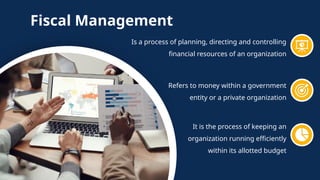 EDM- 1ST SEM CONCEPT OF FISCAL MANAGEMENT.pptx