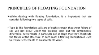 Concept of floating foundation | PPTX | Civil Engineering Industry ...