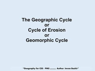 Concept of geomorphic cycle | PDF