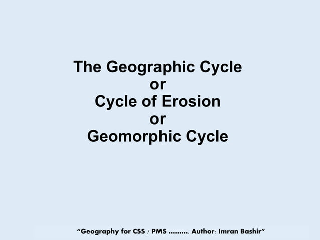 Concept of geomorphic cycle | PDF