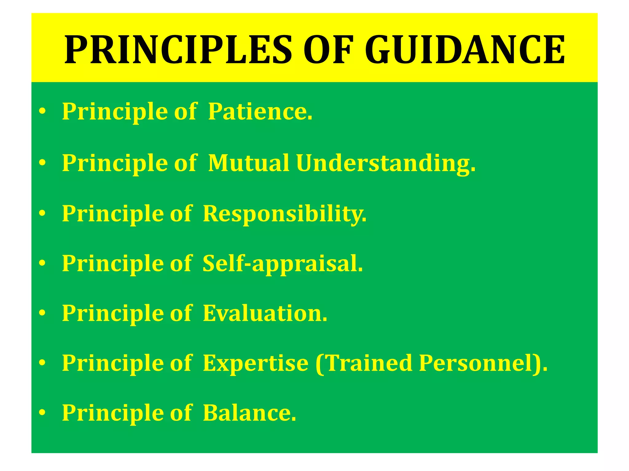 CONCEPT & PRINCIPLES OF GUIDANCE by Dr. R N Lenka | PPTX