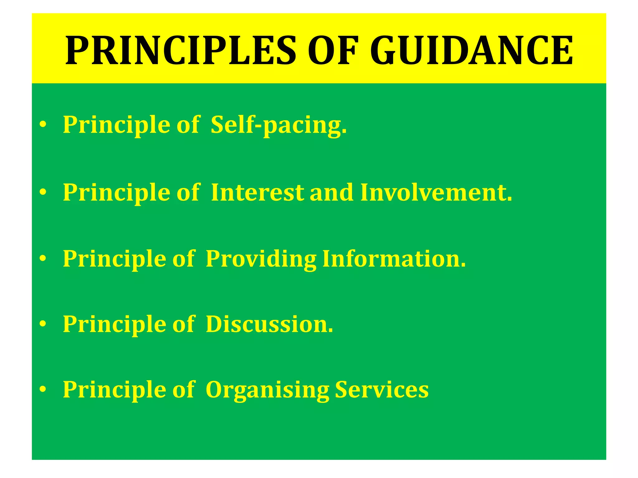 CONCEPT & PRINCIPLES OF GUIDANCE by Dr. R N Lenka | PPTX