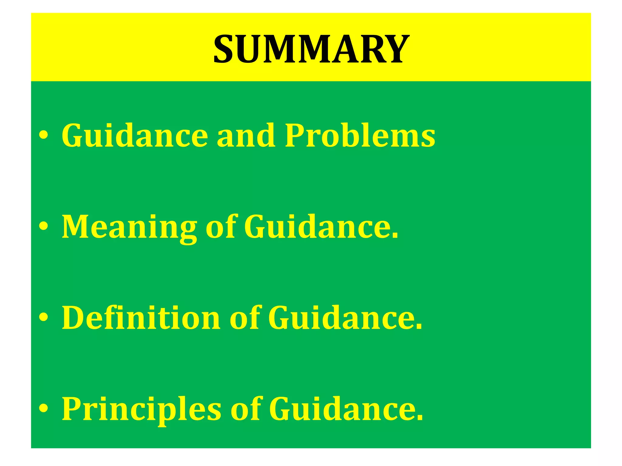 CONCEPT & PRINCIPLES OF GUIDANCE by Dr. R N Lenka | PPTX