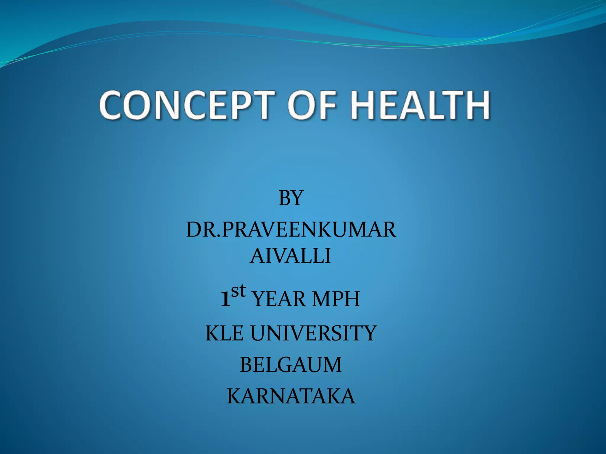 Concept of health | PPTX