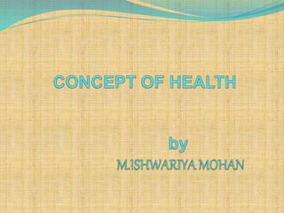 Concept of health | PPTX