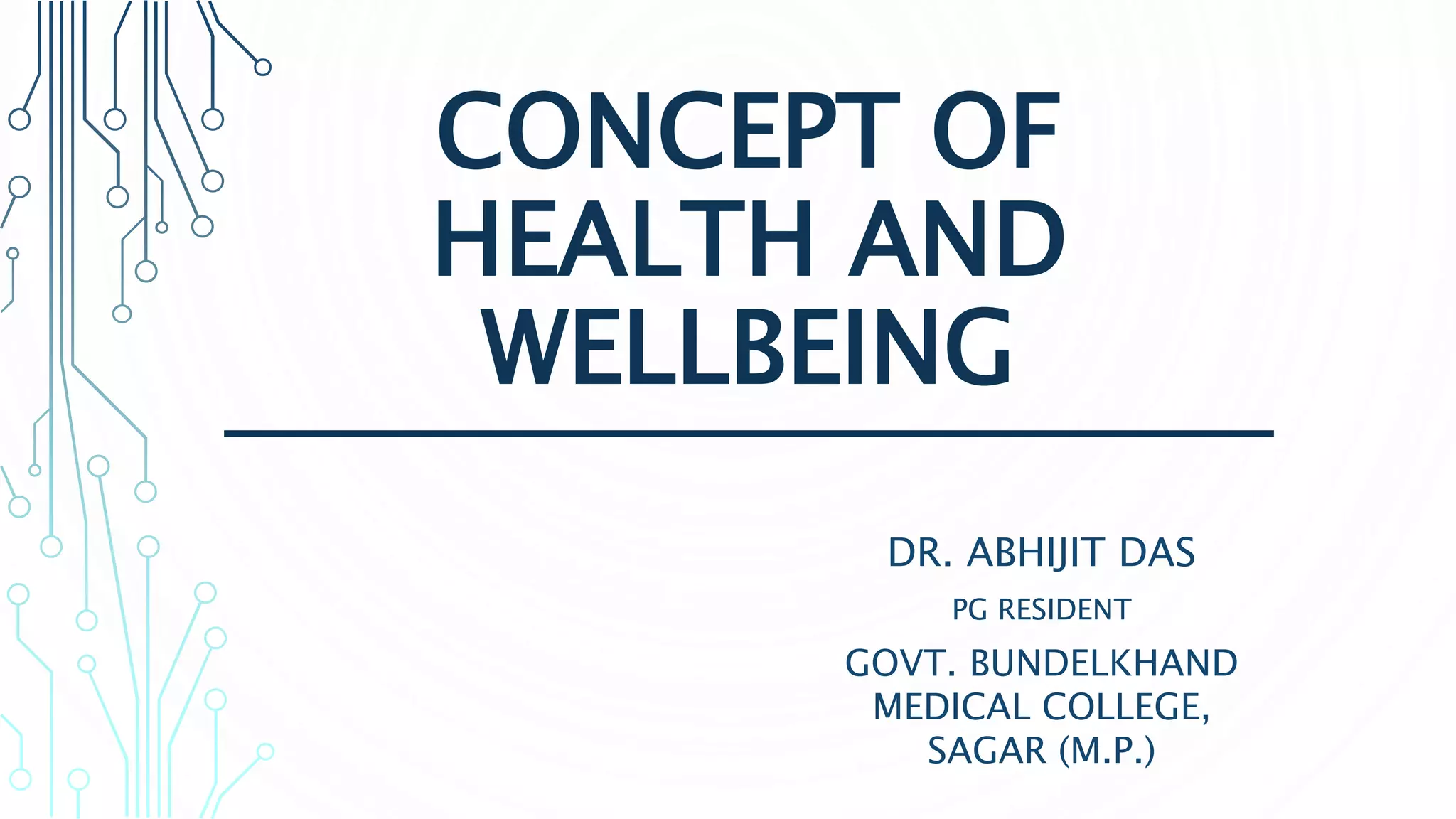 Concept of Health and Wellbeing | PPTX