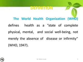 Concept of health, factors affect | PPTX