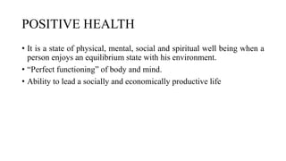 Concept of health and wellbeing by Dr. Sonam Aggarwal | PPTX
