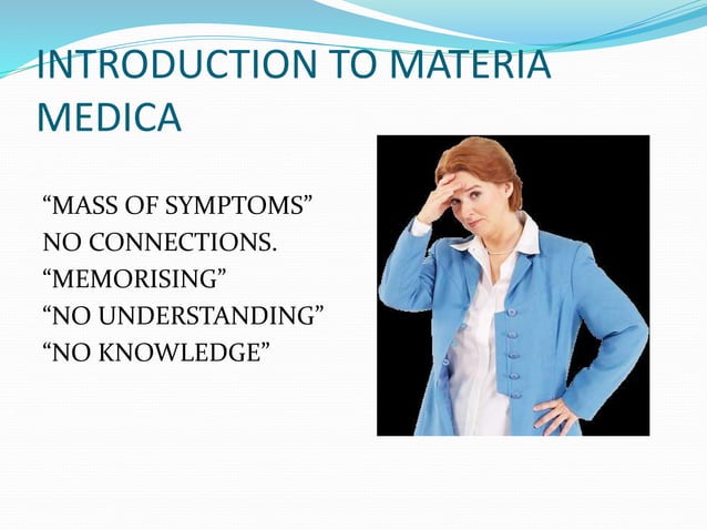 Concept of homoeopathic materia medica | PPTX | Holistic Health ...