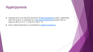 Concept of hyperpyrexia and hypothermia | PPTX
