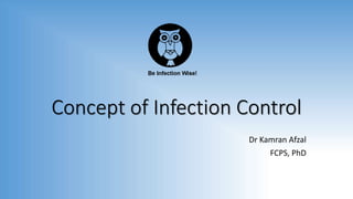 Concept of Infection Control | PPTX
