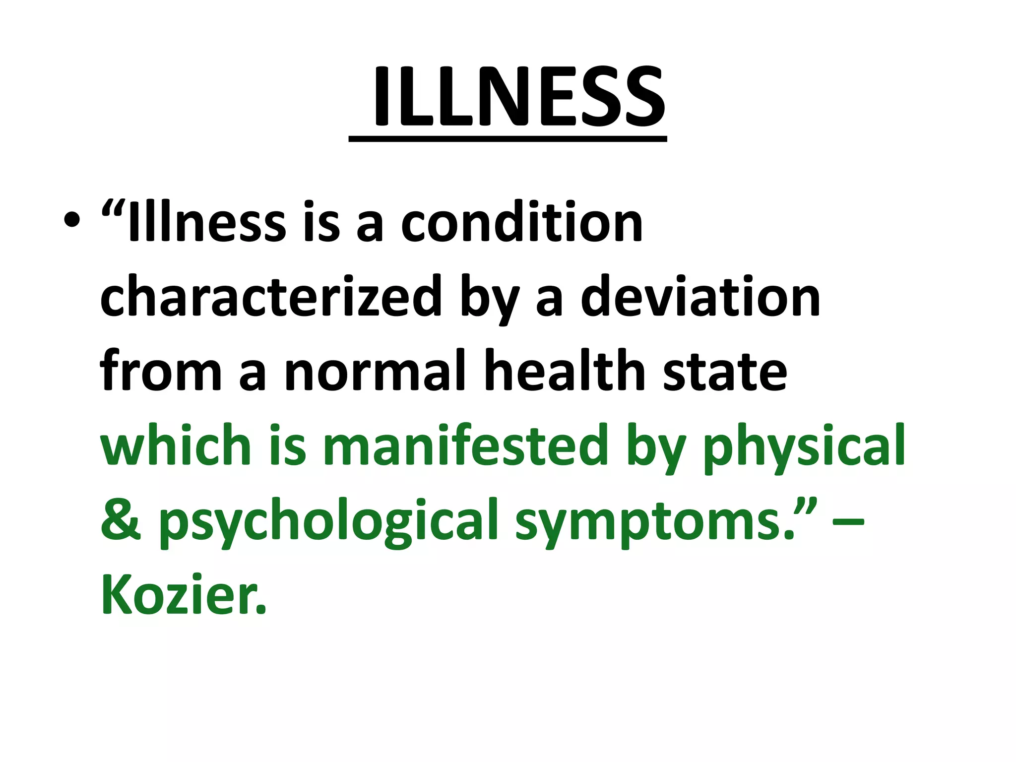 CONCEPT OF ILLNESS | PPTX