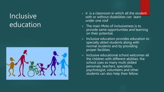 inclusive education pptx | PPTX