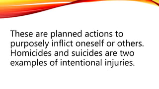 CONCEPT OF INTENTIONAL INJURIES1234.pptx