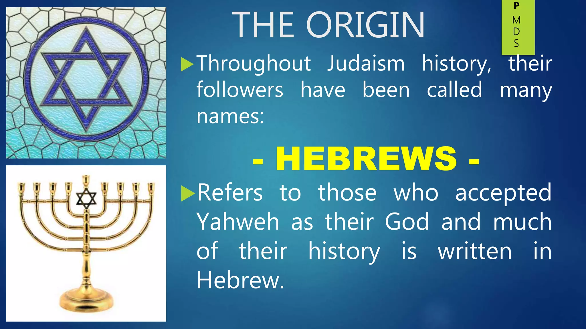 JUDAISM: CONCEPT AND INTRODUCTION | PPTX