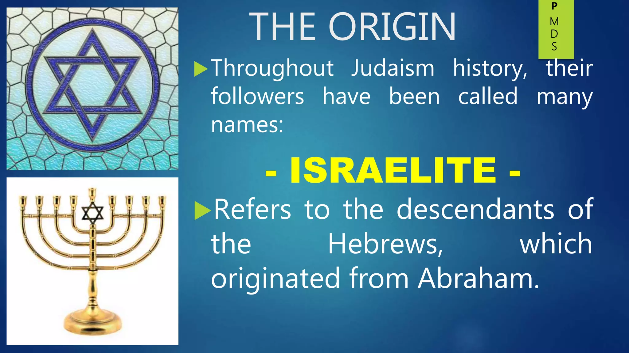 JUDAISM: CONCEPT AND INTRODUCTION | PPTX | Religion & Spirituality
