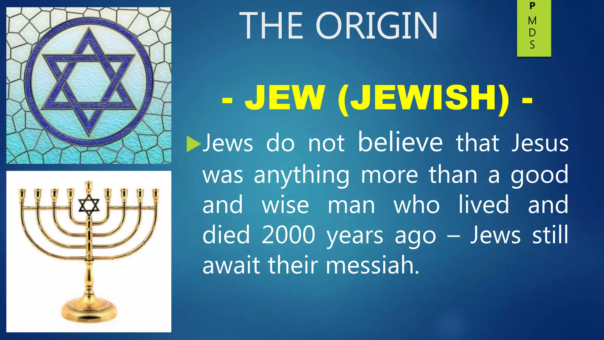 JUDAISM: CONCEPT AND INTRODUCTION | PPTX