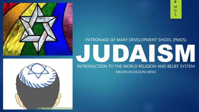 JUDAISM: CONCEPT AND INTRODUCTION | PPTX | Religion & Spirituality
