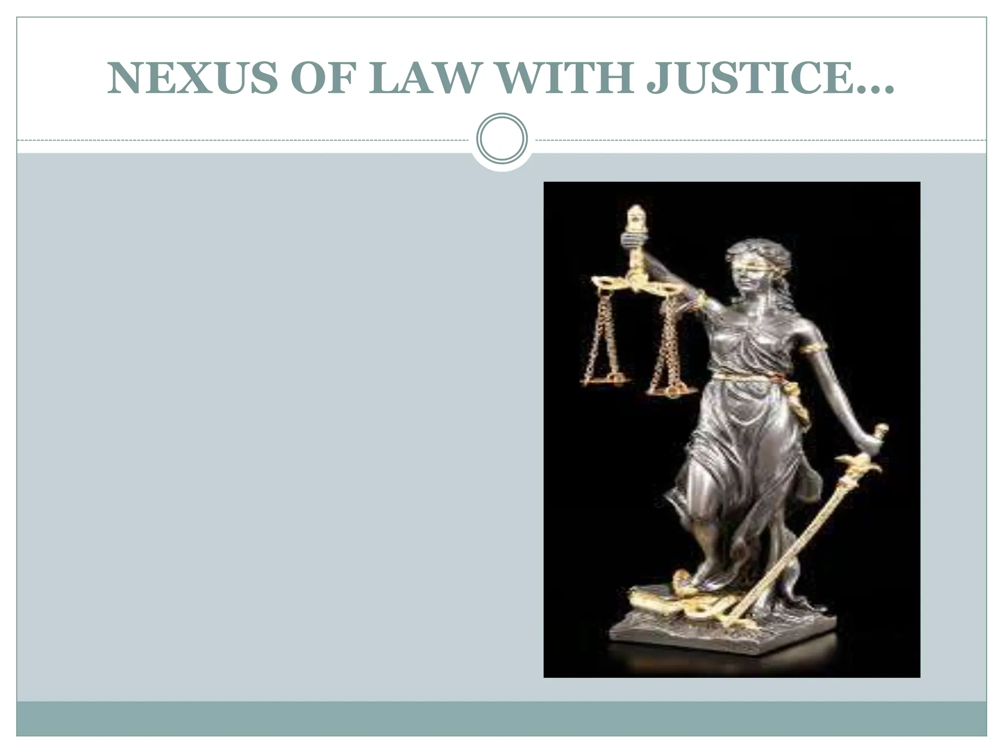 Concept of justice , law and justice orderand morality.pptx