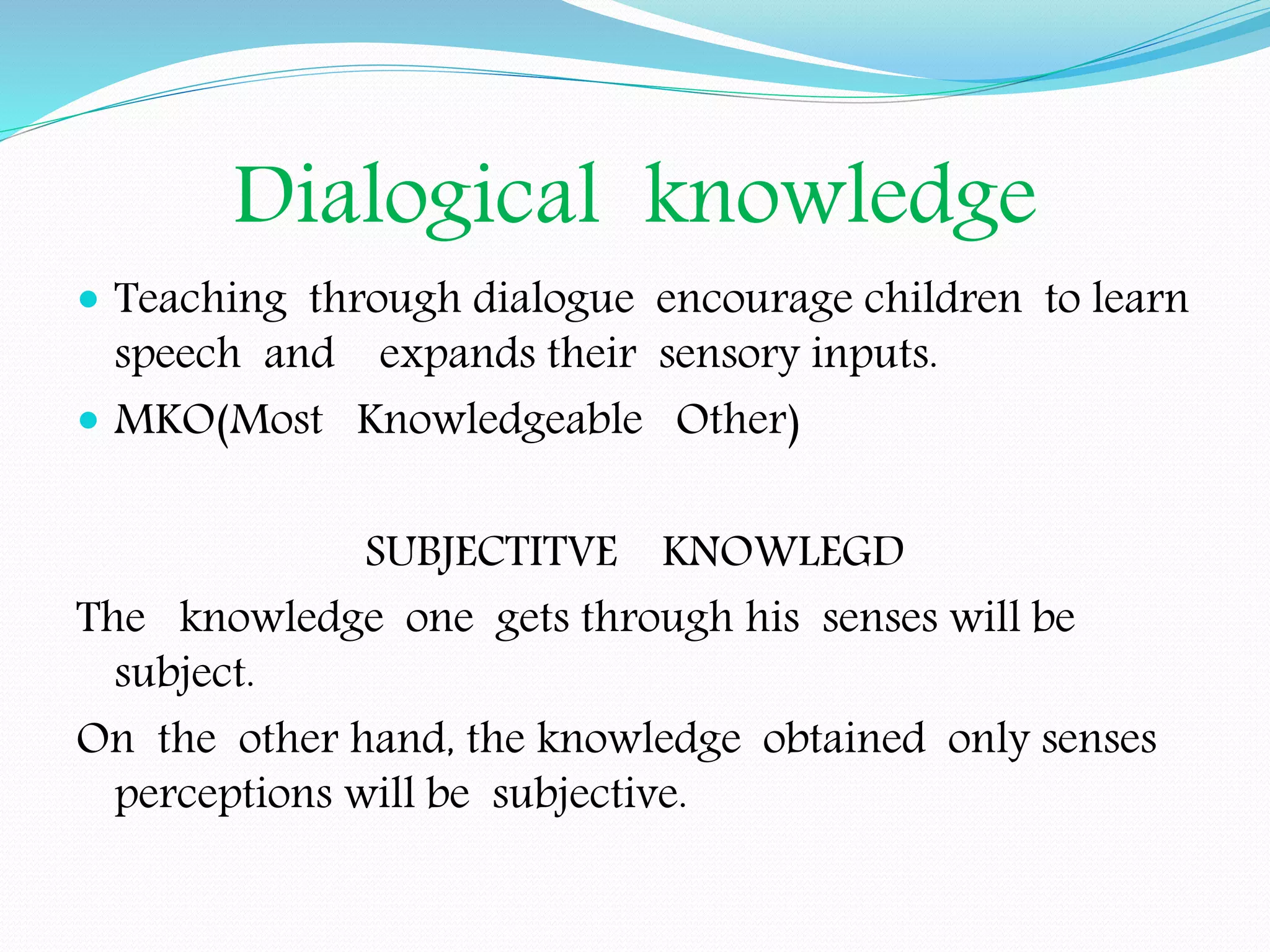 CONCEPT OF KNOWLEDGE | PPTX