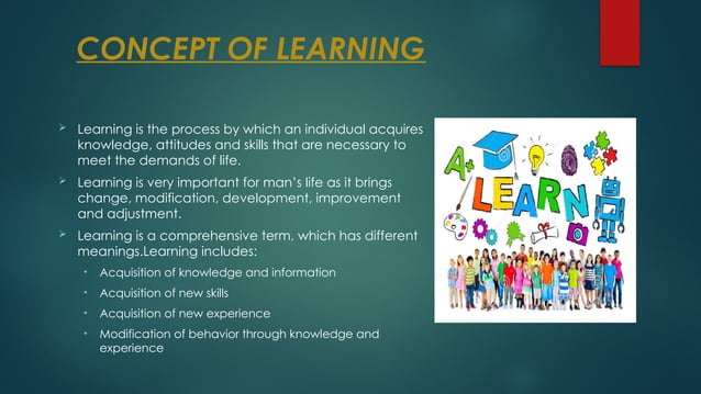 CONCEPT OF LEARNING, IT’S NATURE AND FACTORS.pptx