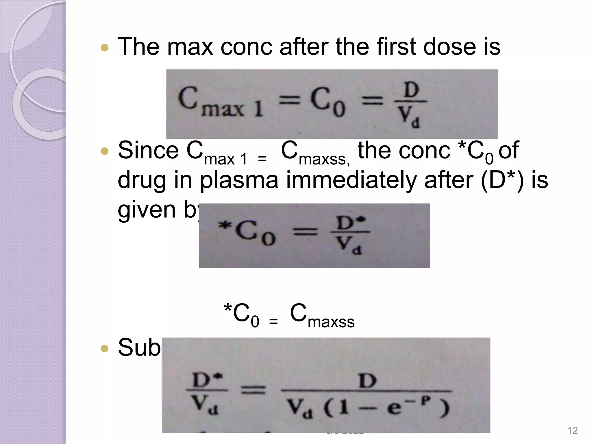 CONCEPT OF LOADING AND MAINTAINANCE DOSE.pptx