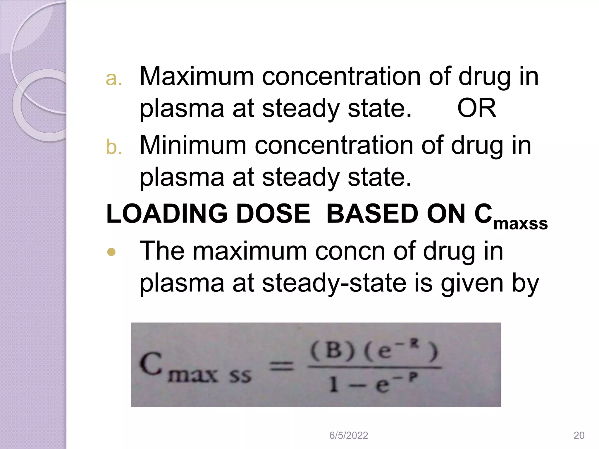 CONCEPT OF LOADING AND MAINTAINANCE DOSE.pptx
