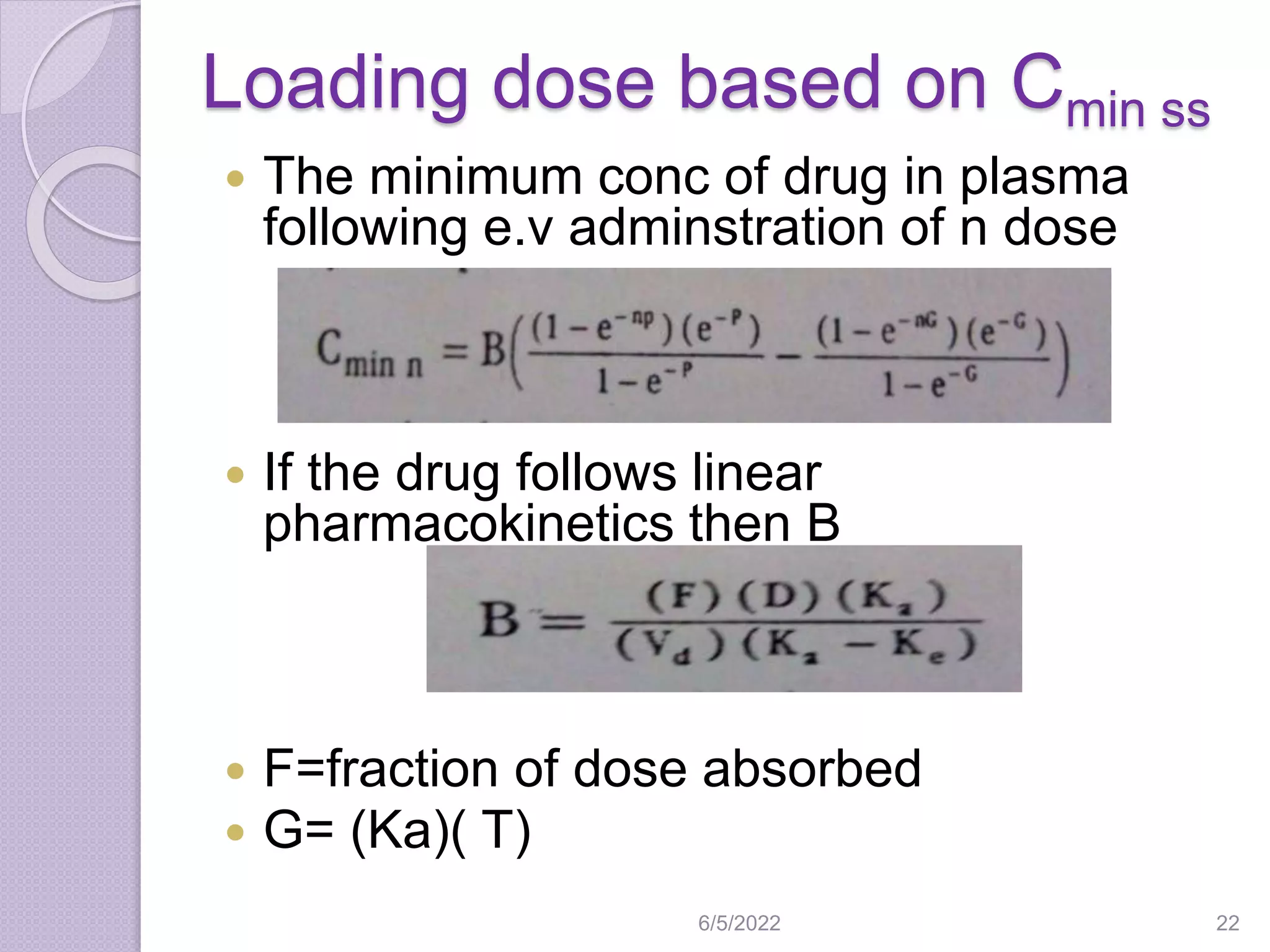CONCEPT OF LOADING AND MAINTAINANCE DOSE.pptx