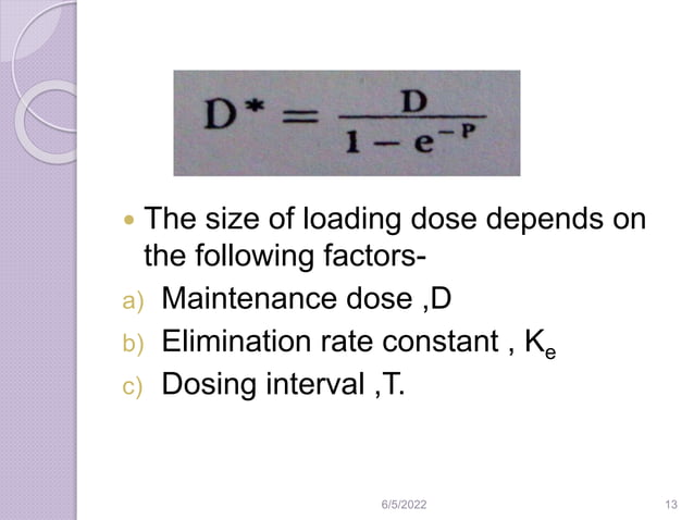 CONCEPT OF LOADING AND MAINTAINANCE DOSE.pptx | Pharmaceutical Drugs ...