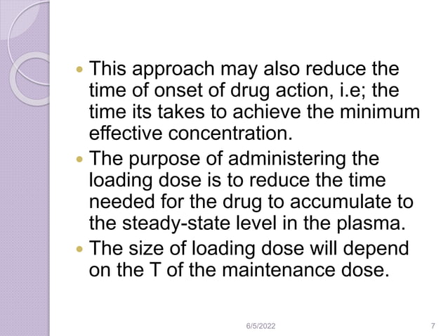 CONCEPT OF LOADING AND MAINTAINANCE DOSE.pptx | Pharmaceutical Drugs ...