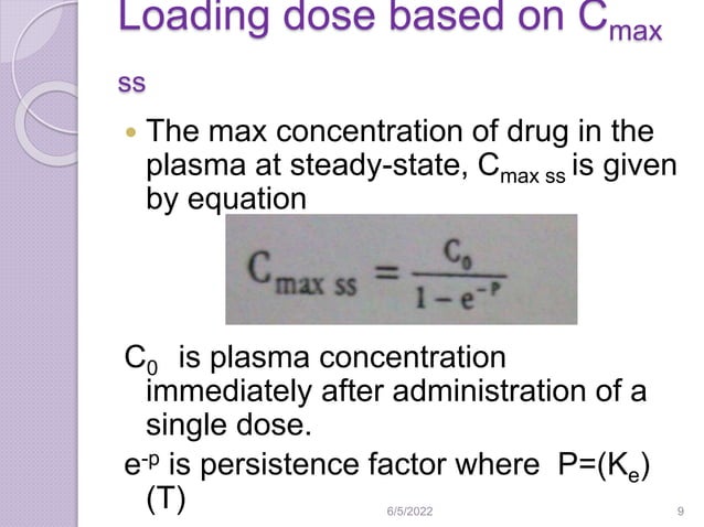 CONCEPT OF LOADING AND MAINTAINANCE DOSE.pptx | Pharmaceutical Drugs ...