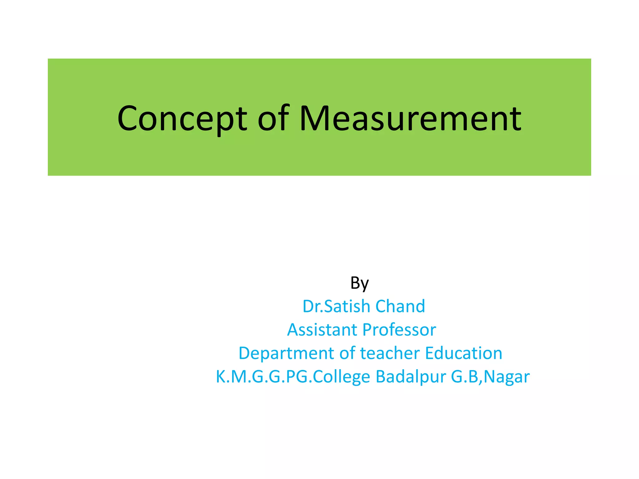 Concept of measurement | PPTX