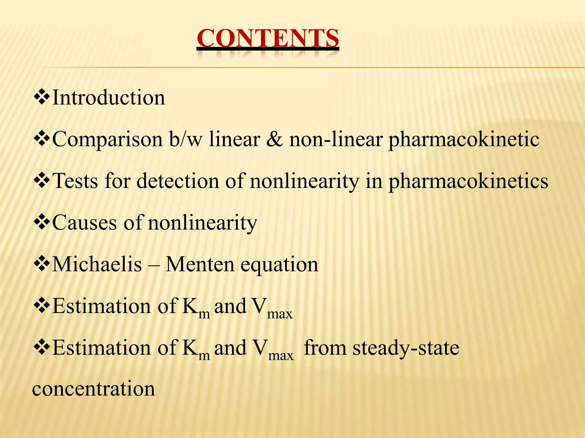 Concept of nonlinear pharmacokinetic | PPTX