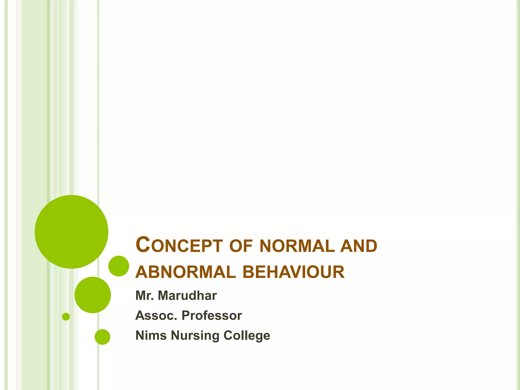 Concept of normal and abnormal behaviour | PPTX