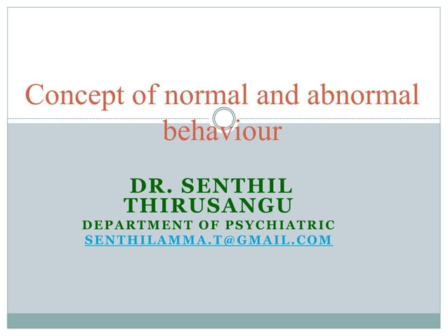 Concept Of Normal And Abnormal Behaviourpptx Mental Health