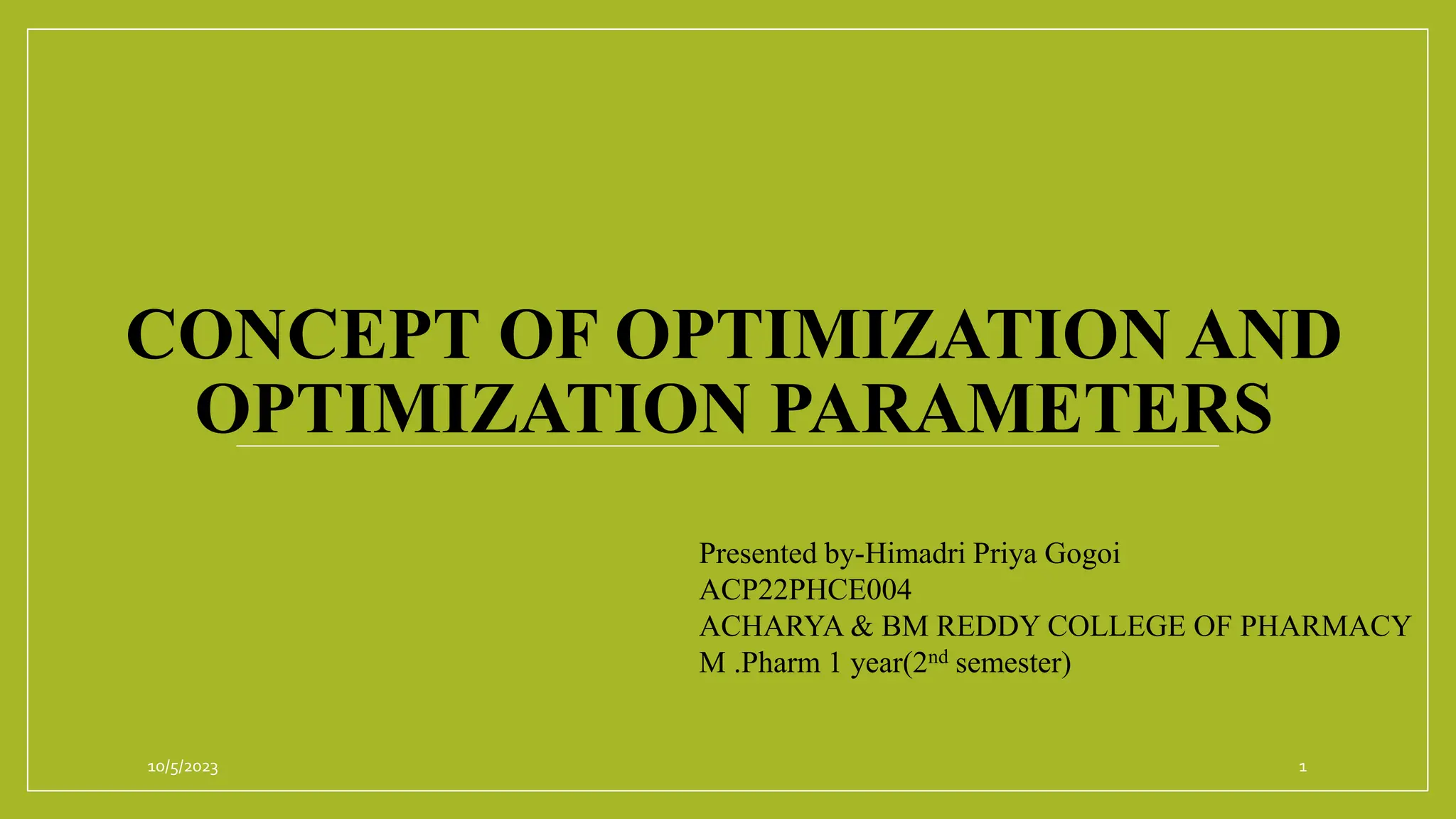 Concept of optimization Optimization parameters.pptx
