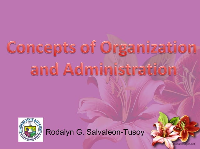 Concept of organization and administration | PPT | Business | Business ...