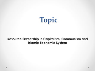 Concept of ownership in capitalism | PPTX
