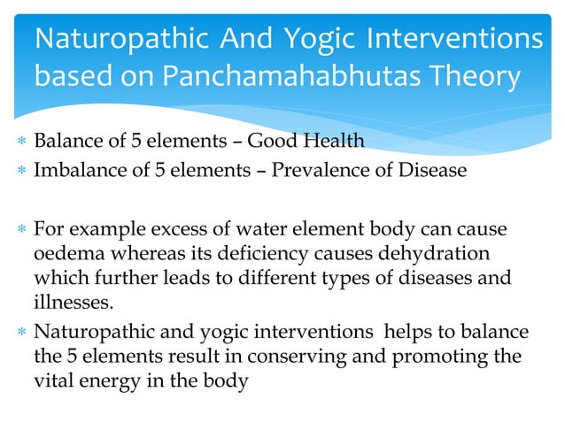 Concept of Panchamahabhutas and their relation to Naturopathy and Yoga ...