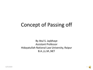 Concept of passing off sem vi | PPTX